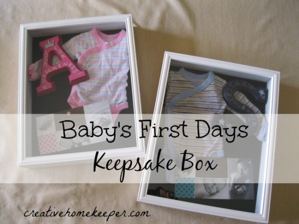 Baby's First Days Keepsake Box {Pinned It... Made It} - Creative Home ...