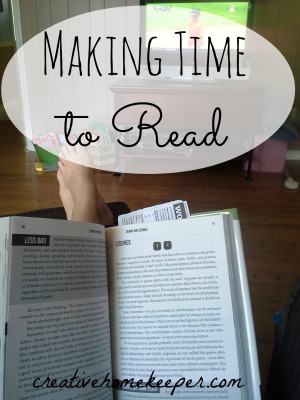 Making Time to Read - Creative Home Keeper