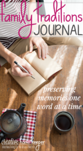 Family Traditions Journal: Preserving Memories One Word at a Time ...
